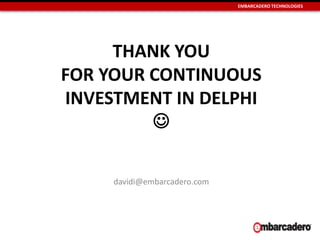 Delphi 1 to Delphi XE7: 20 years of Continuous Innovation by David I | PPT