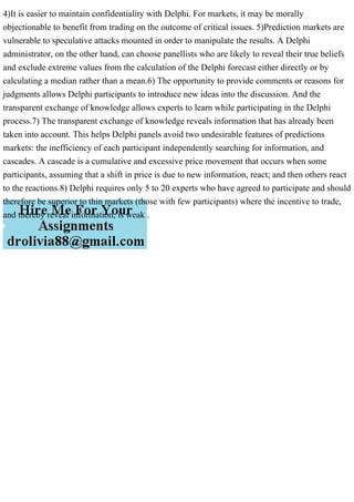 Delphi can work as prediction method if it overcomes disadvantages o ...