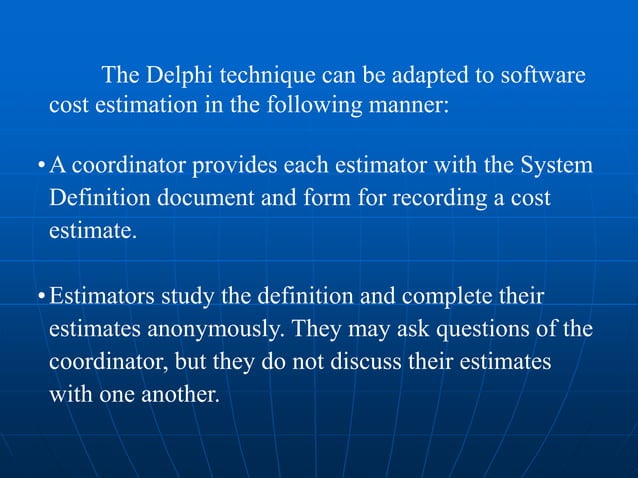 Delphi Cost Estimation Model Delphi Cost Estimation Model