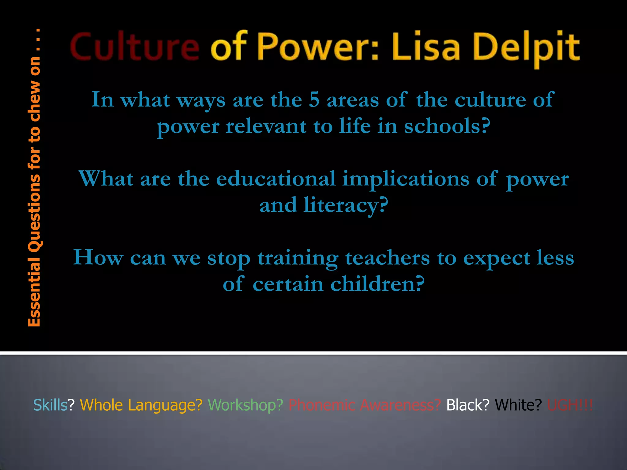 A Primer on Lisa Delpit, Spring 2014 | PPTX