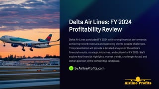 Delta Air Lines FY2024 Results: Soaring to New Heights | PDF