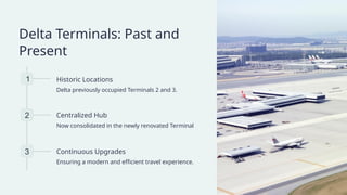 Delta Air Lines at SFO: Navigating Terminal 2 | PPTX