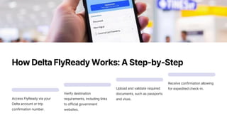 Delta-FlyReady-Your-Passport-to-Seamless-Travel | PPT