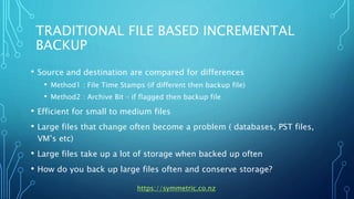 Delta Incremental File Based Backups | PPTX