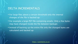 Delta Incremental File Based Backups | PPTX