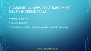 Delta Incremental File Based Backups | PPTX