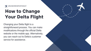 Delta Airlines Change Flight Policy.pptx