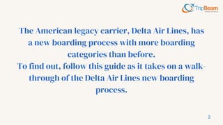 Delta Air Lines Boarding Process: A Walk-Through | PDF