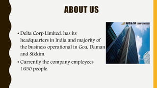 Delta corp analysis | PPT