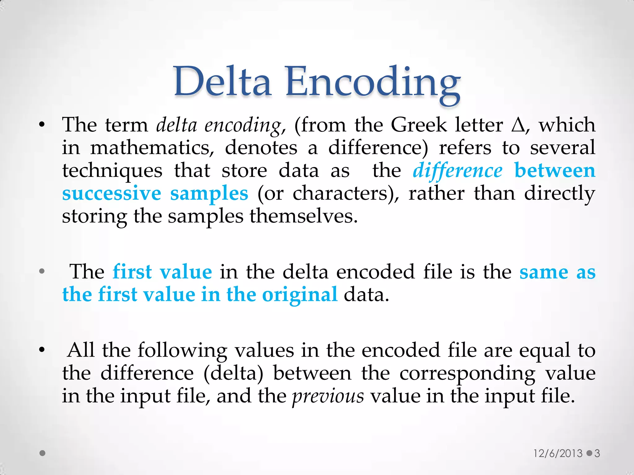 Delta encoding in data compression by Nisha Menon K studying mtech at fisat | PPSX
