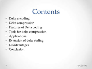Delta encoding in data compression by Nisha Menon K studying mtech at fisat | PPSX