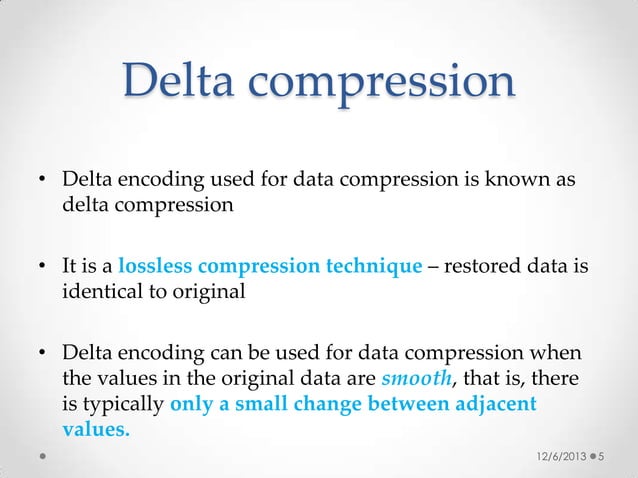 Delta encoding in data compression by Nisha Menon K studying mtech at fisat | PPSX | Data ...
