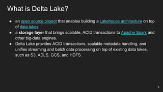 Delta lake and the delta architecture | PPTX | Cloud Computing | Internet