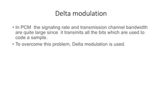 Delta modulation | PPTX