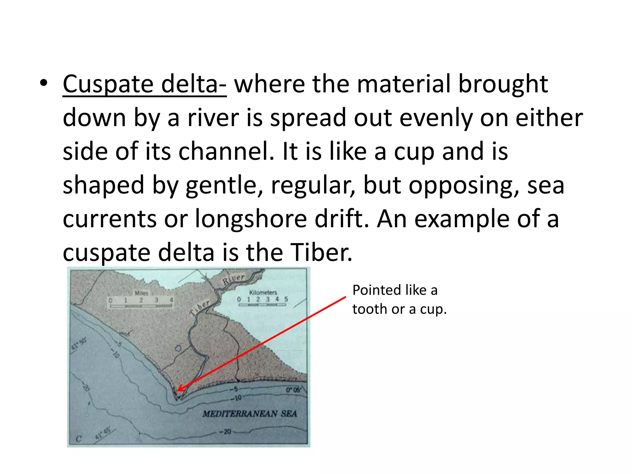 Deltas- types, formation, case studies | PPTX