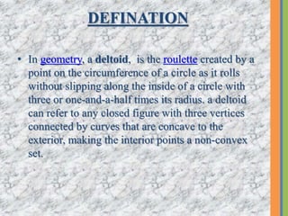 Deltoid curve OR Tricuspoid OR Steiner curve | PPTX