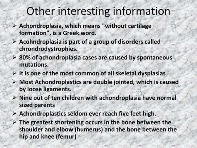 Achondroplasia | PPTX | Bone and Joint Conditions | Diseases and Conditions