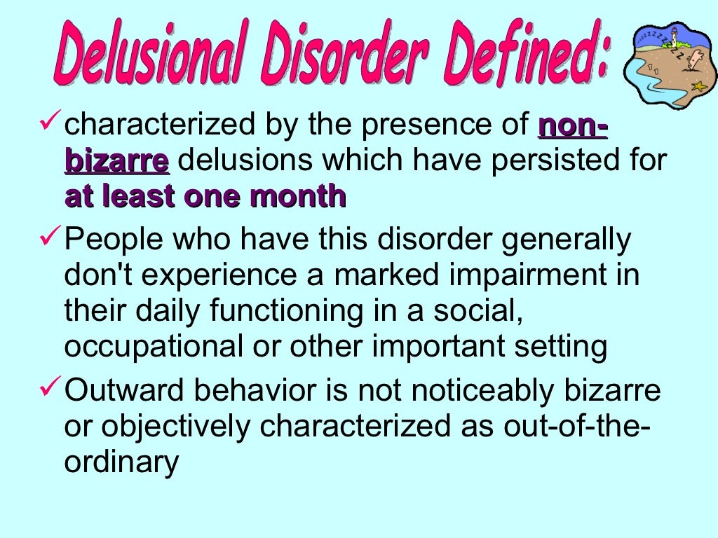 Delusional Disorders