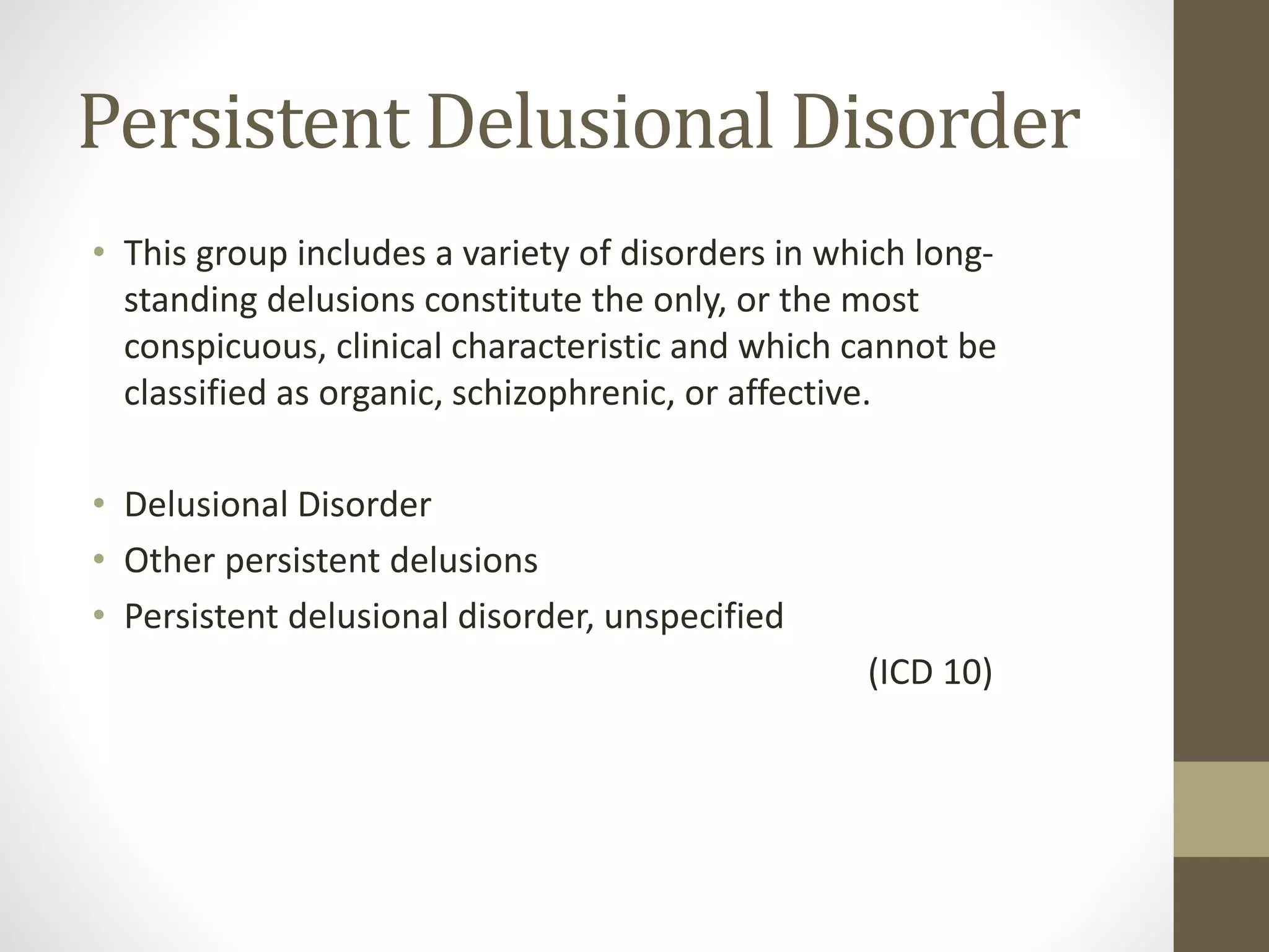 Delusional disorder | PPTX