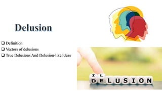 delusion ppt.pptx