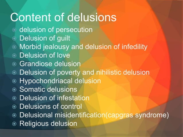 Delusions | PPTX | Mental Health | Diseases and Conditions