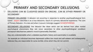 DELUSIONS AND THE TYPES OF DELUSIONS.pptx