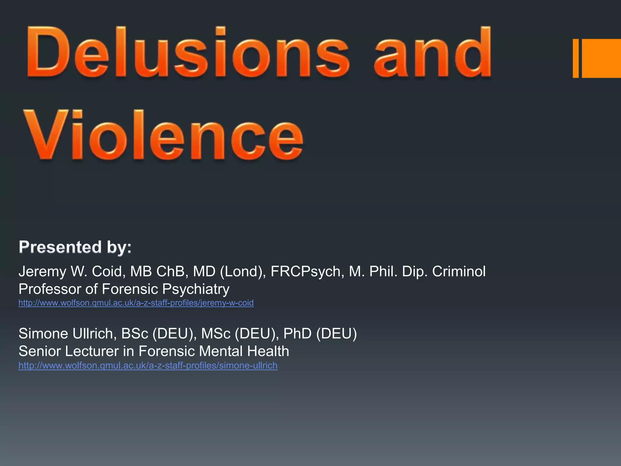 Delusions and Violence | PPTX