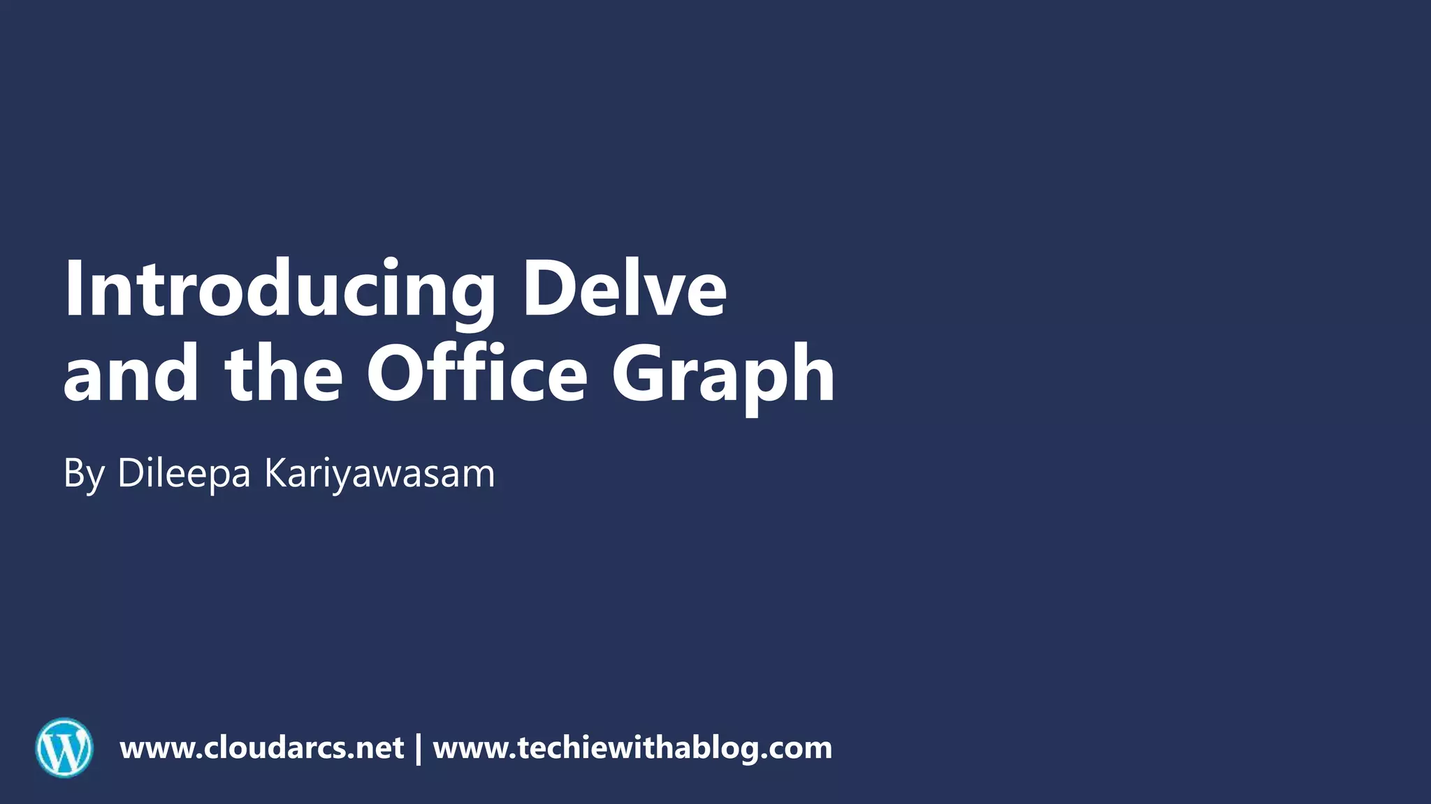 Introducing Delve and the Office Graph | PPTX | Social Networking ...