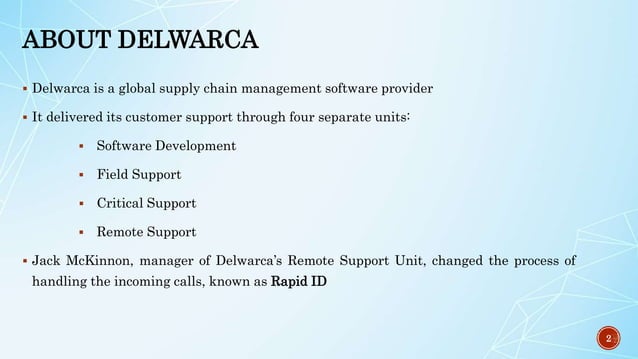 Delwarca software remote support unit | PPTX