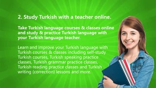 Turkish Language Learning Materials & Courses Online | PPTX
