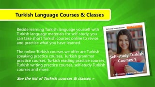 Turkish Language Learning Materials & Courses Online | PPTX