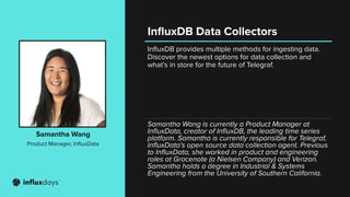 Samantha Wang [InfluxData] | Data Collection Overview | InfluxDays 2022 | PPT
