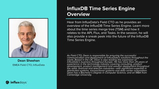 Dean Sheehan [InfluxData] | InfluxDB Time Series Engine Overview ...