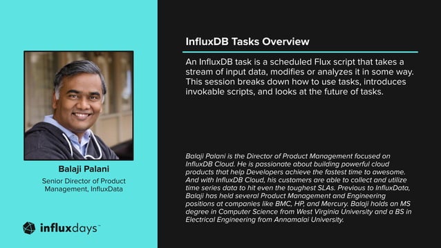 Balaji Palani [influxdata] Influxdb Tasks Overview Influxdays 2022 Ppt