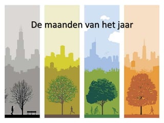 De maanden van het jaar | PPTX