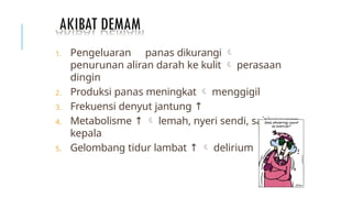 Demam: definisi patofisiologi , mekanisme | PPTX