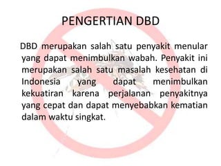 SOSIALISASI MATERI DEMAM BERDARAH DENGUE.ppt