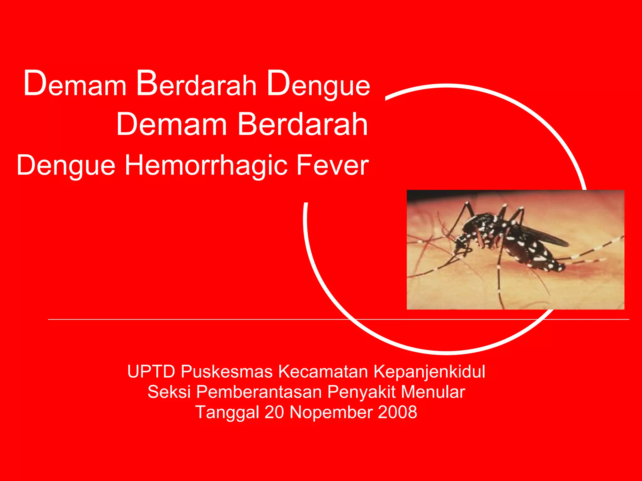 Demam berdarah | PPT