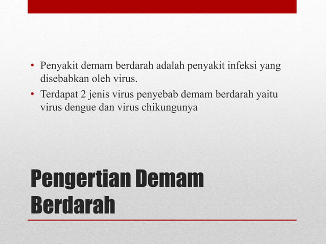 Demam berdarah dengue 1 | PPTX