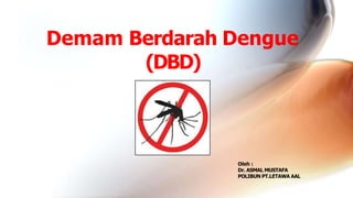 Demam Berdarah Dengue.pptx