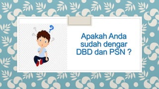 DEMAM BERDARAH DENGUE DAN PSARANG N.pptx