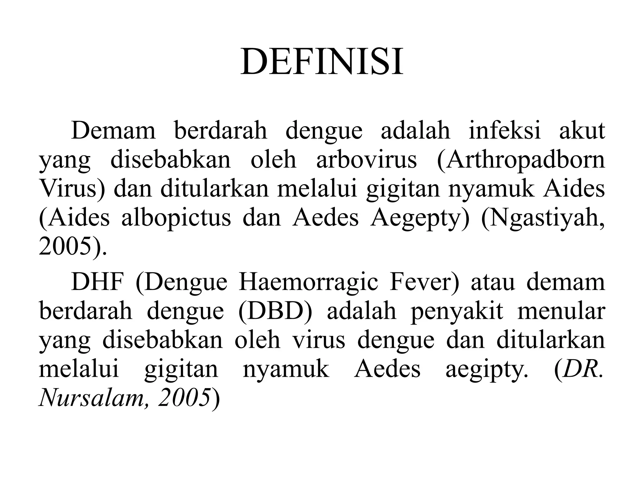 PPT Asuhan Keperawatan dengan Demam berdarah Duenge (DBD) | PPTX