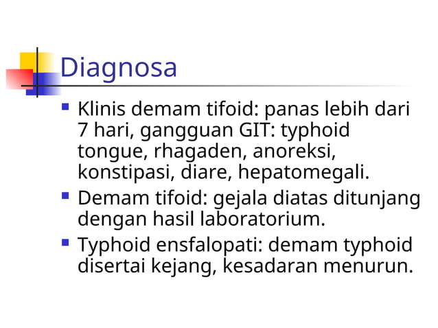Mengenal gejala demam tifoid(TYPOID FEVER).ppt