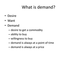 Demand | PPTX | Business | Business and Finance