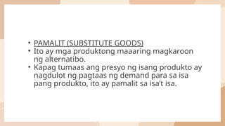 KONSEPTO NG DEMAND- EKONOMIKS IKALAWANG MARKAHAN.pptx