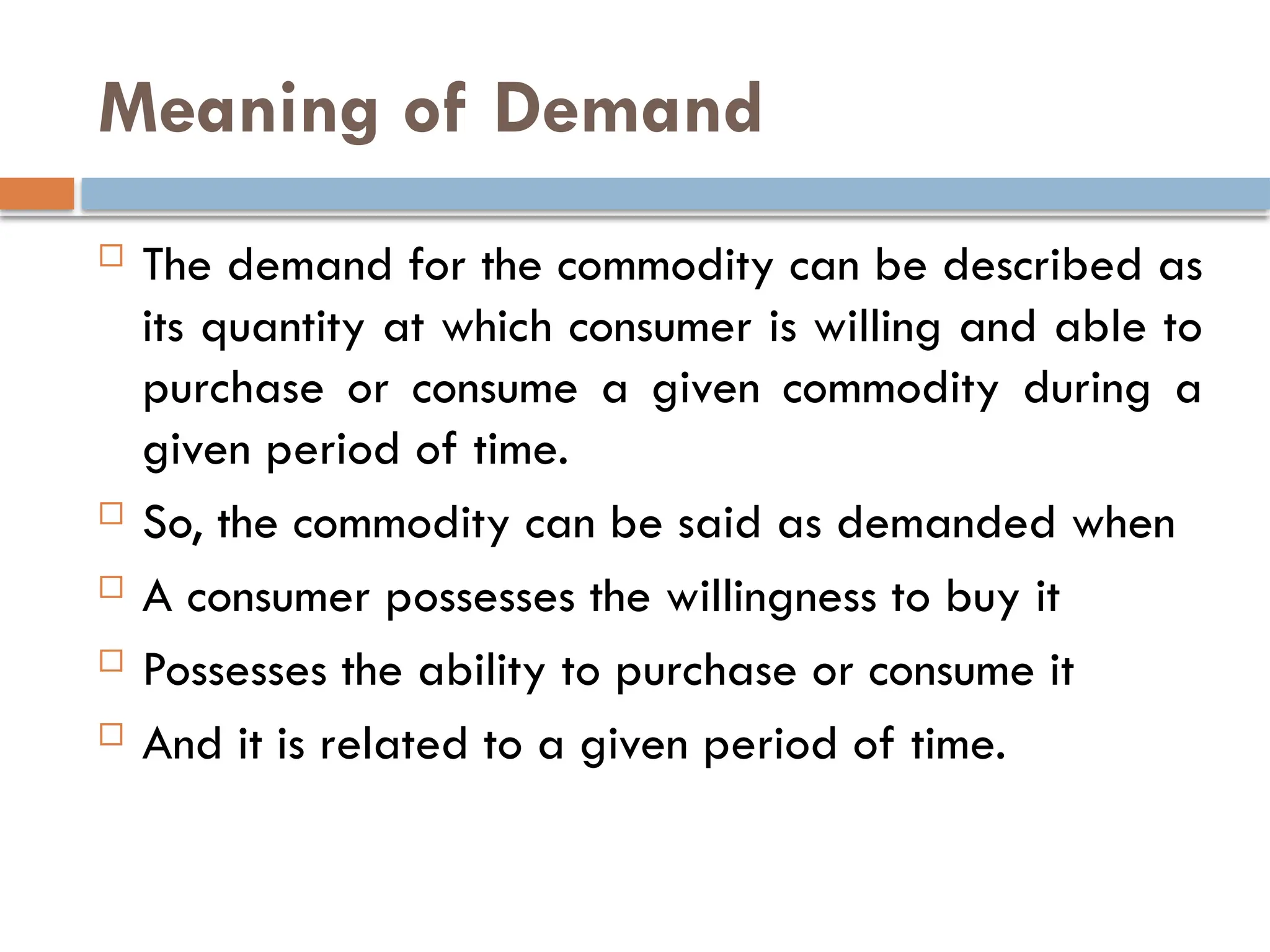 Demand Analysis: Meaning, Determinants, Law of Demand and Exceptional ...