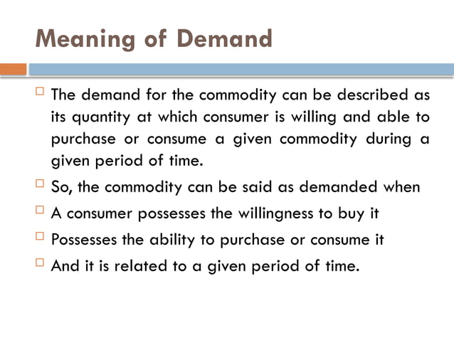 Demand Analysis: Meaning, Determinants, Law of Demand and Exceptional ...