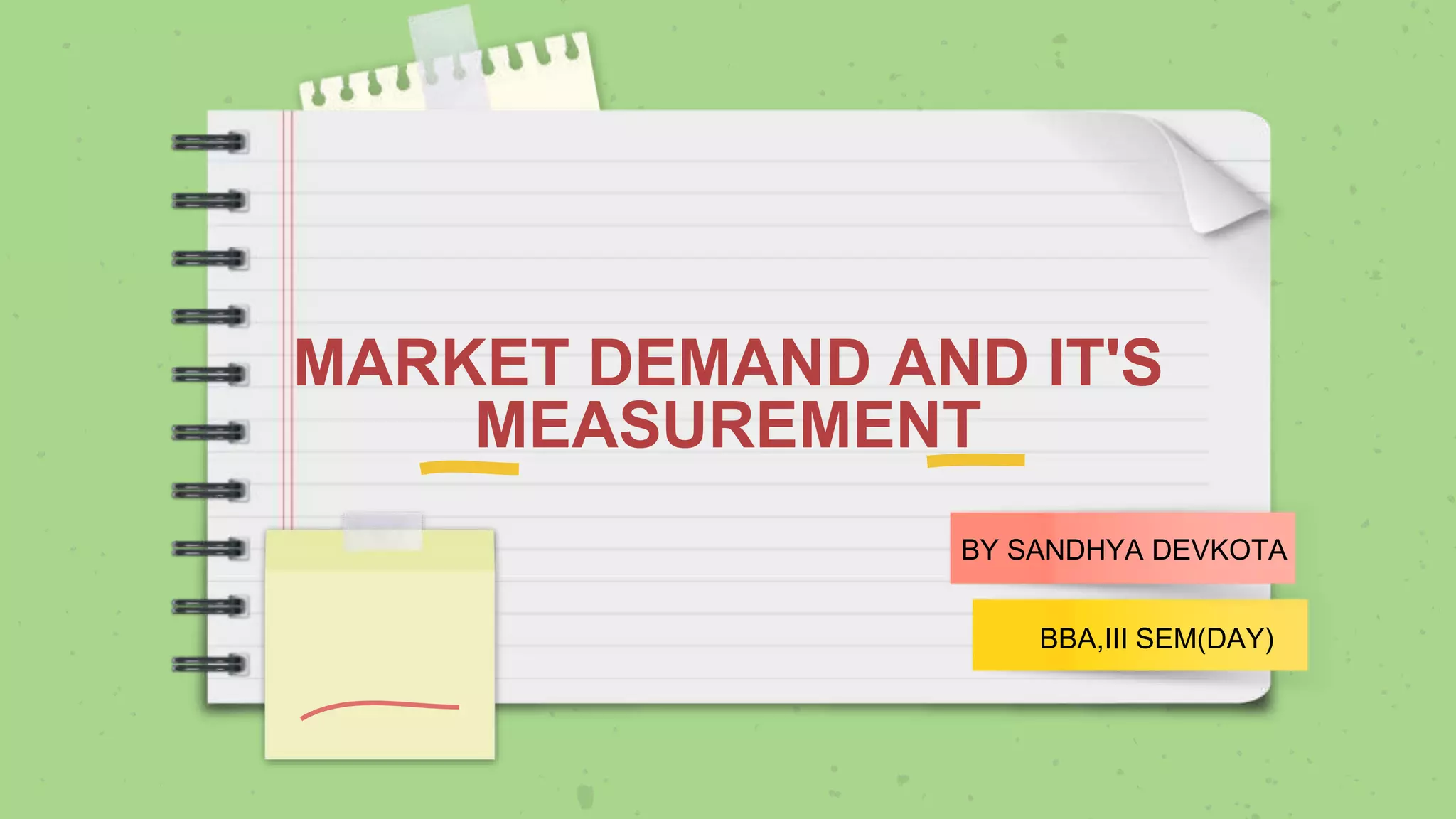 Market Demand and it's measurement | PPT