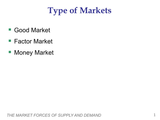 Demand and supply market forces | PPTX | Business | Business and Finance