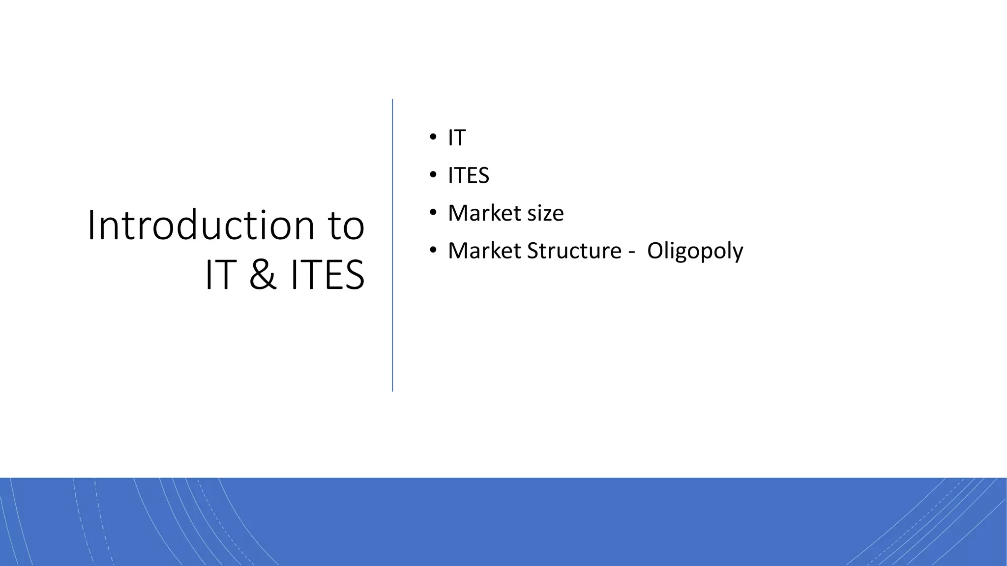 Demand and supply factors in the IT-ITES industry | PPTX